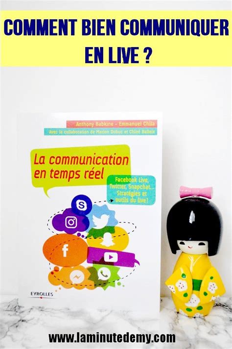 La communication en temps réel quels sont les outils du live La