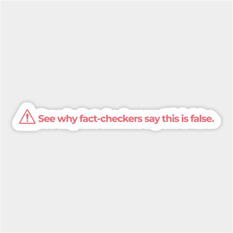 See Why Fact Checkers Say This Is False Instagram Warning Label