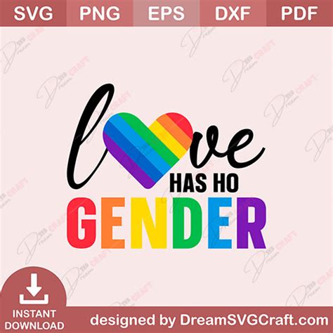 Love Has No Gender Svg