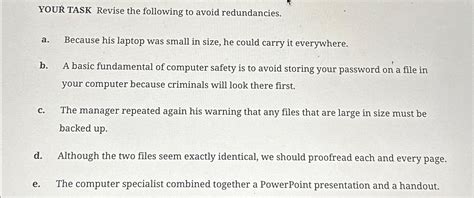 Solved Your Task Revise The Following To Avoid
