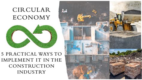 Circular Economy 5 Practical Ways To Implement It In The Construction Industry ♻️🏗️🌍