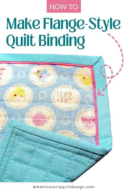 Monica Curry Quilt Design How To Make Flange Quilt Binding