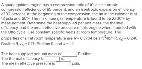A Spark Ignition Engine Has A Compression Ratio Of 10