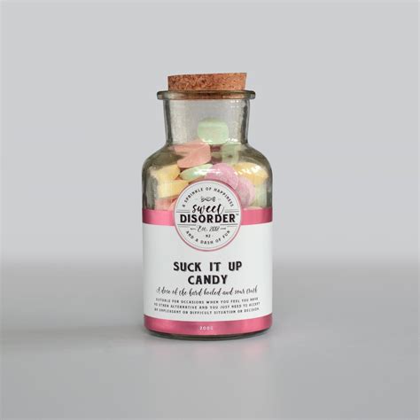 Suck It Up Candy Sweet Disorder