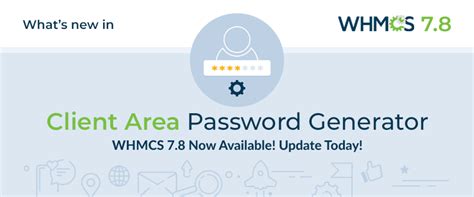 Feature Spotlight Client Area Password Generation Tool Whmcs Blog
