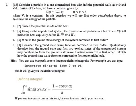 Solved 15 Consider A Particle In A One Dimensional Box With Infinite