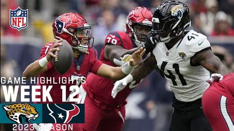 Jacksonville Jaguars Vs Houston Texans 2023 Week 12 Game Highlights