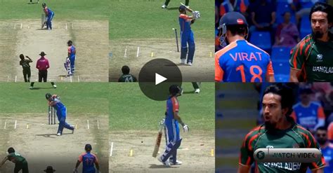 WATCH Tanzim Hasan Sakib Gives An Aggressive Send Off To Virat Kohli