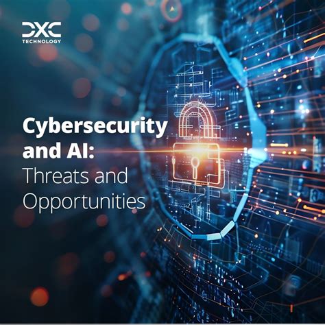 Dxc Technology Asean On Linkedin Ai Cybersecurity Secureourworld