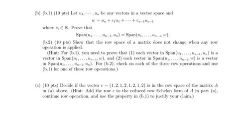 Solved B B 1 10pts Let U1 Un Be Any Vectors In A Chegg Com