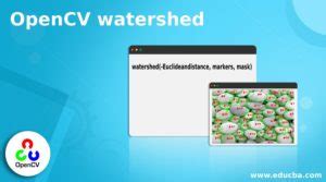 OpenCV Watershed Complete Guide To OpenCV Watershed