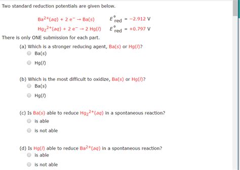 solved two standard reduction potentials are given below