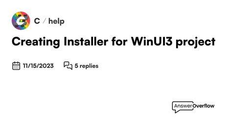 Creating Installer For Winui3 Project C