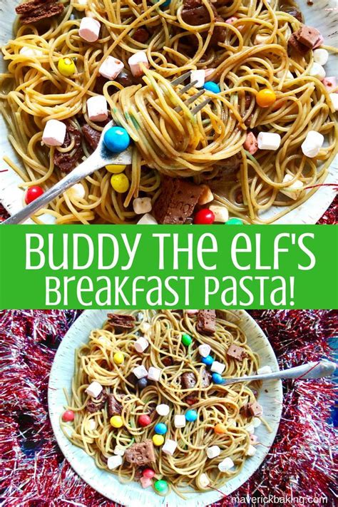 Buddy The Elf Pasta How To Make It Recipe Buddy The Elf Winter