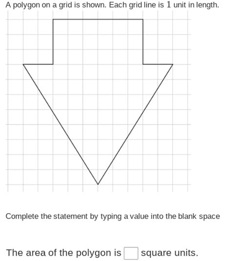 A Polygon On A Grid Is Shown Each Grid Line Is 1 Unit In Lengthcomple