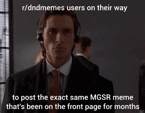 My Source Is That I Made It Up Rdndmemes