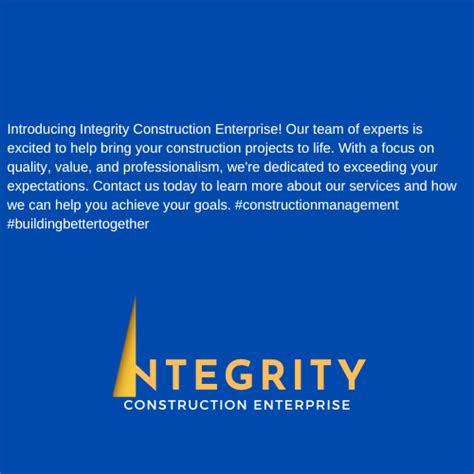 General Contractor Integrity Construction Enterprise