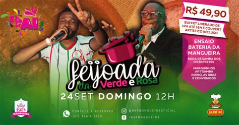 Feijoada Verde E Rosa Roda De Samba Dos Interpretes E Ensaio Da