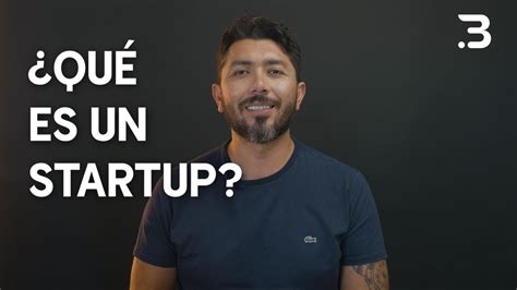 Qué es una Start up En BUSHO te lo explicamos YouTube
