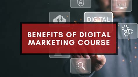 Benefits Of Digital Marketing Course