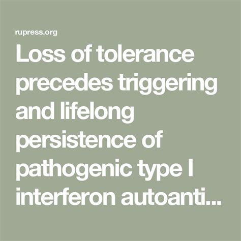 Loss Of Tolerance Precedes Triggering And Lifelong Persistence Of