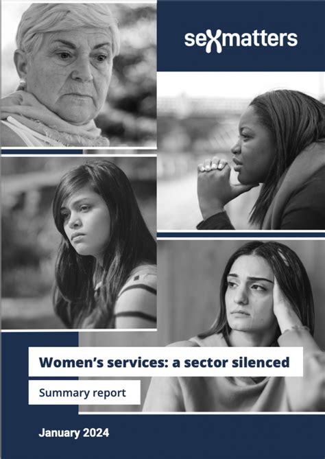 Womens Services A Sector Silenced New Report Sex Matters