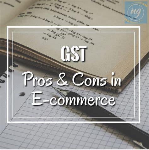 Gst Advantages Gst Disadvantages Know 10 Ultimate Points