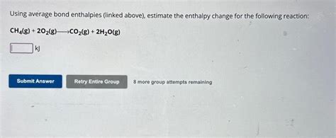 Solved Using Average Bond Enthalpies Linked Above