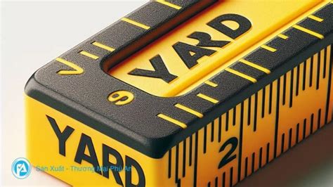 Yard Là Gì Đơn Vị Tính 1 Yard Là Bao Nhiêu Mét Phú An Pe