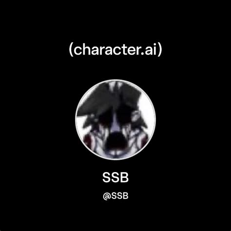 Ssb Ssb Characterai Ai Chat Reimaginedyour Words Your World