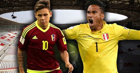 Dónde Ver Partido Perú Vs Venezuela En Vivo Por Las Eliminatorias