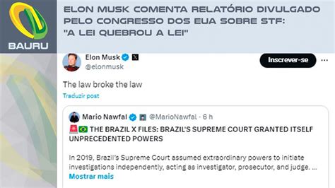 Elon Musk Comenta Relatório Divulgado Pelo Congresso Dos Eua Sobre Stf