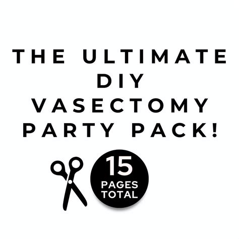Ultimate Vasectomy Party Pack Diy Funny Vasectomy Food And Drink T