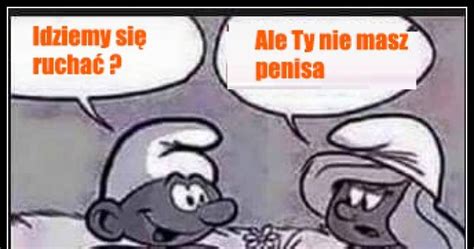 Idziemy się ruchać ale Ty nie masz penisa memy gify i śmieszne