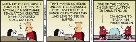 Scientists Confirm We Are Simulations Dilbert Comic Coding Humor