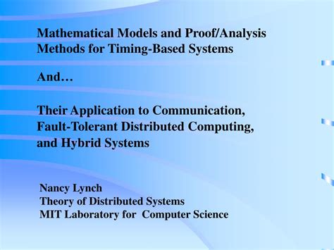 Ppt Mathematical Models And Proofanalysis Methods For Timing Based Systems Powerpoint