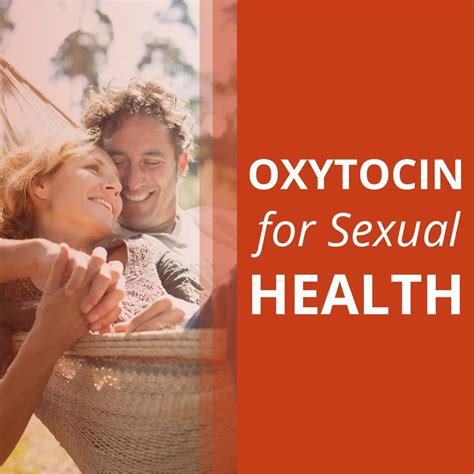 Reviving Your Sex Life With Compounded Oxytocin The Cuddle Chemical