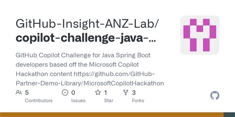 Github Github Insight Anz Lab Copilot Challenge Java Spring Boot