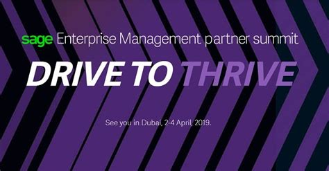 Sage Enterprise Management Partner Summit In Dubai Starts Today