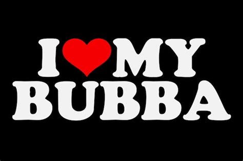 Premium Vector I Love My Bubba Tshirt Design