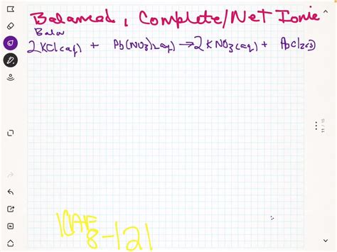 Write The Balanced Equation The Complete Ionic Equation And The Net