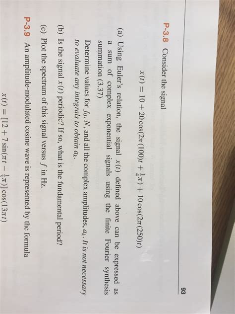 Solved Consider The Signal X T Cos Pi T Chegg