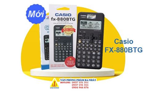 Máy tính Casio FX 880 BTG chính hãng - Văn Phòng Phẩm Ba Nhất
