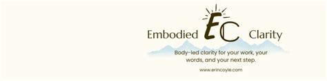 Erin Coyle Embodied Clarity Coach And Writer Body Led Clarity And Language For Sensitive