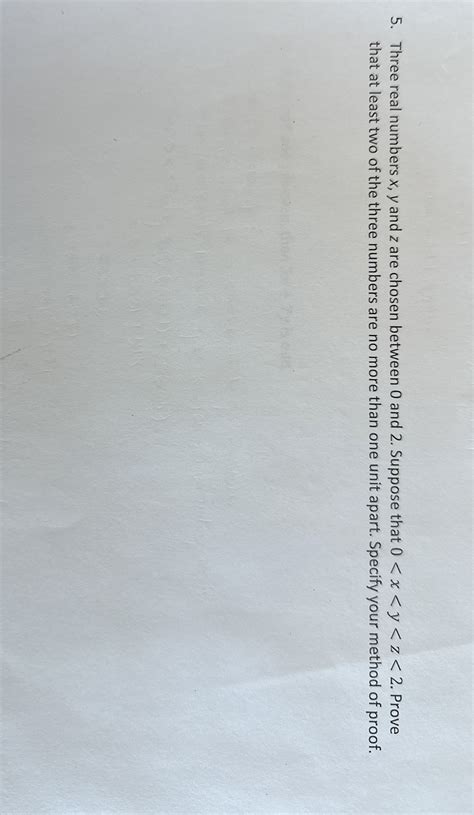 solved three real numbers x y ﻿and z ﻿are chosen between 0