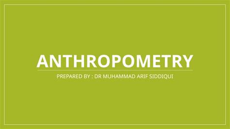 Ppt 3 Anthropometry Pptxxxxxxxxxxxxxxxxxx Ppt