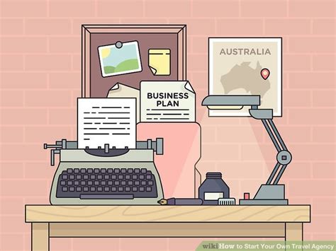 How Start Your Own Travel Agency 14 Steps Wikihow