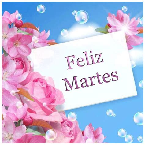 Inicio Saludos Y Buenos Deseos Martes