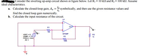Solved Consider The Inverting Op Circuit Shown In Figure Chegg Com