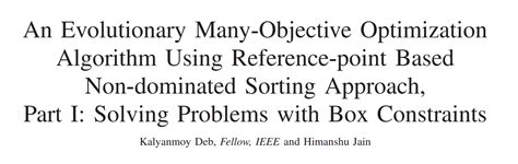 读论文 An Evolutionary Many Objective Optimization Algorithm Using Reference Point Based Non